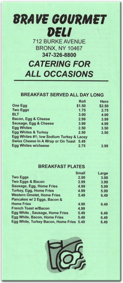 Brave Deli Grocery Restaurant in The Bronx / Menus & Photos